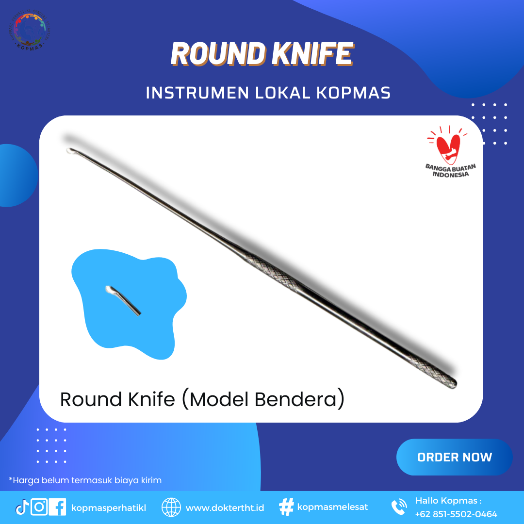 Round Knife (Model Bendera) - doktertht.id
